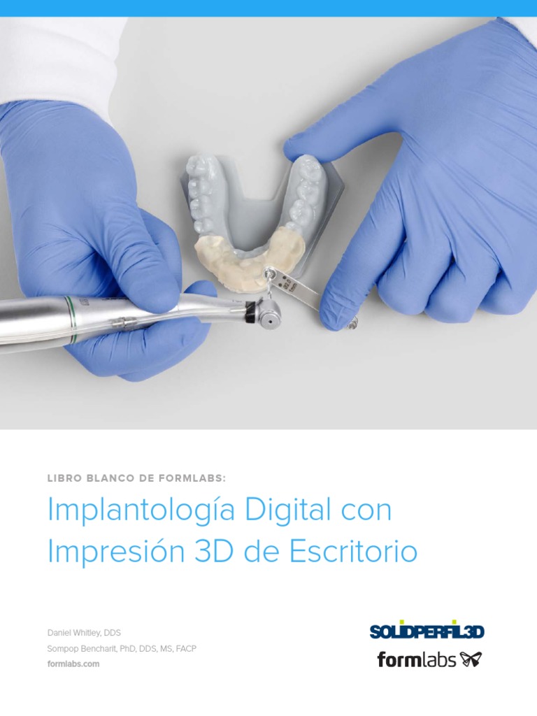 Digital Dental Implant Planning with Desktop 3D Printing | PDF
