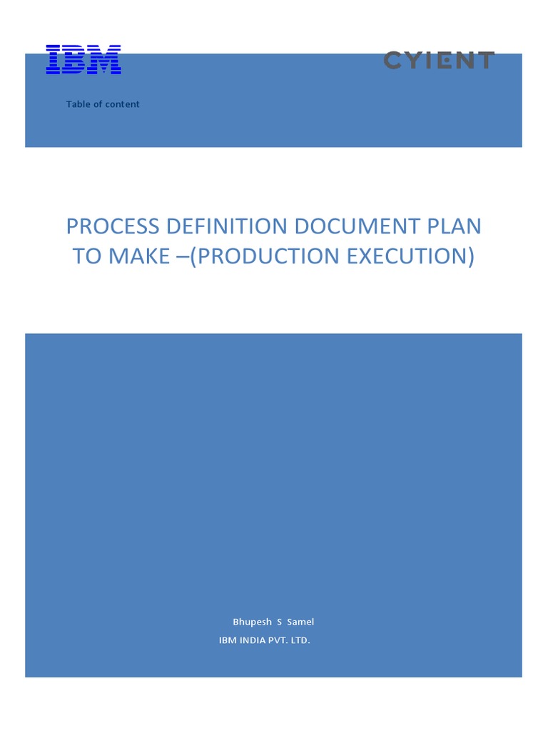 Process Definition Document Plan To Make - (Production Execution) | PDF ...