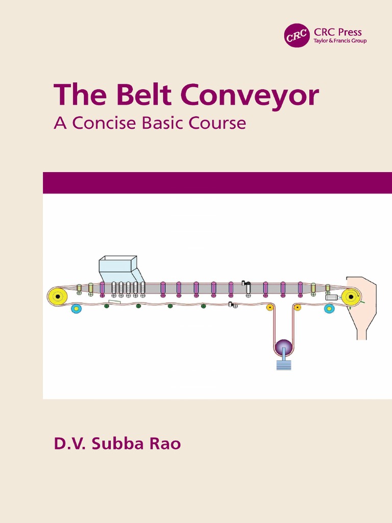 The Belt Conveyor A Concise Basic Course | PDF | Density | Belt ...