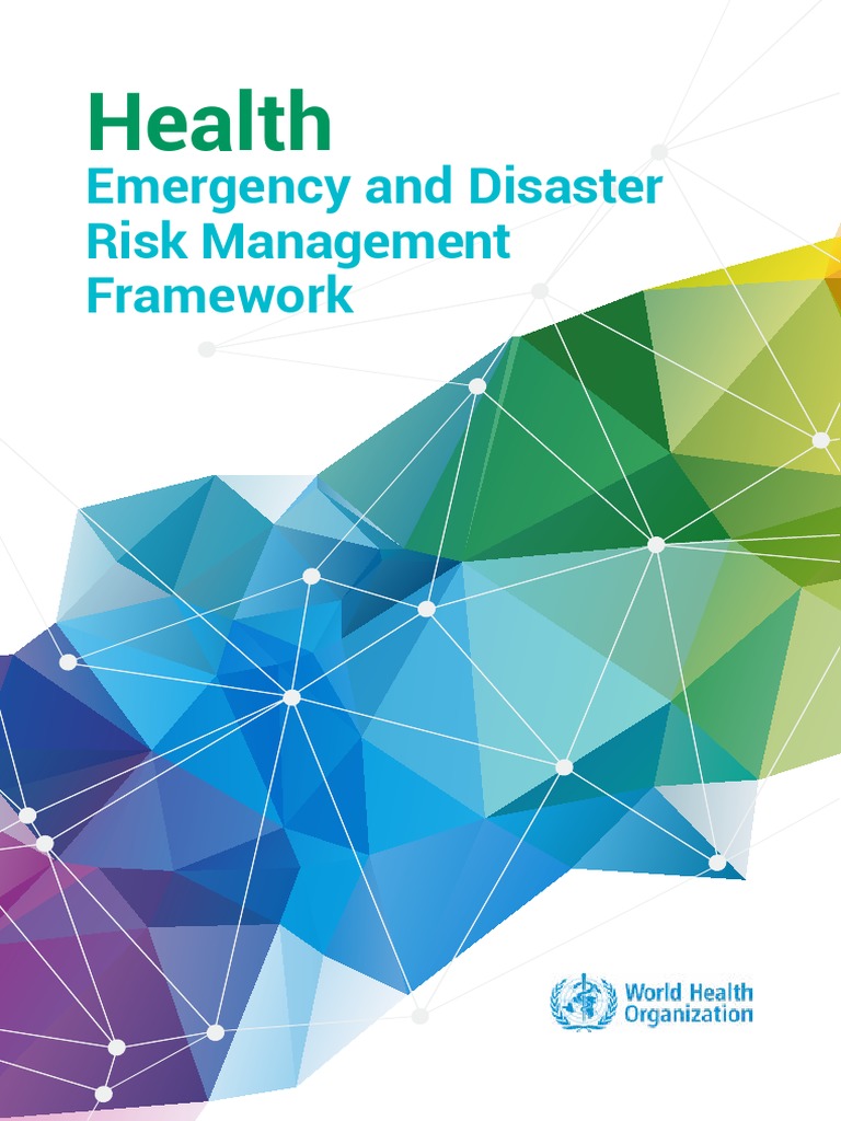 Emergency and Disaster Risk Management Framework: Health | PDF ...