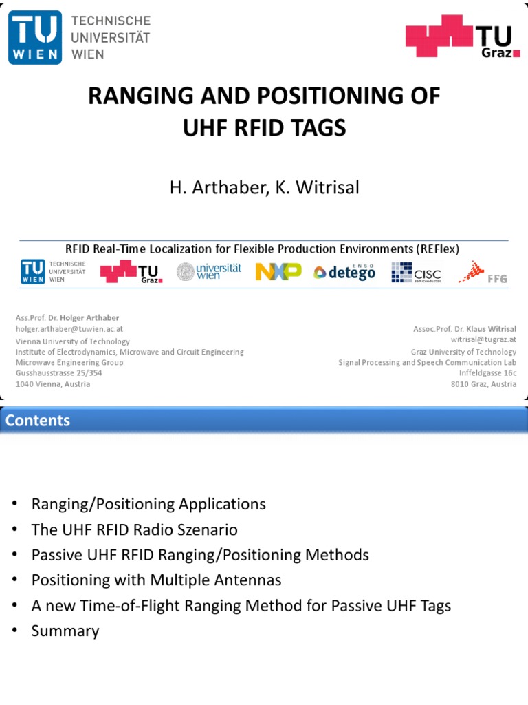 Ranging and Positioning of Uhf Rfid Tags: H. Arthaber, K. Witrisal ...