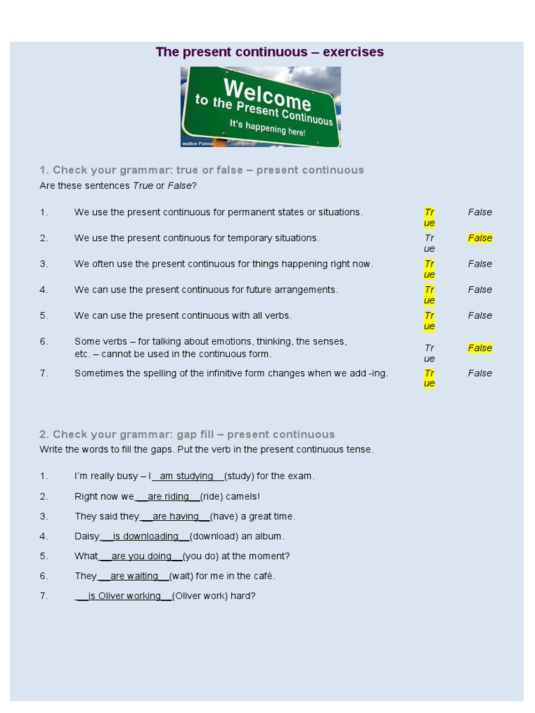 The Present Continuous - Exercises: 1. Check Your Grammar: True or False - Present Continuous ...