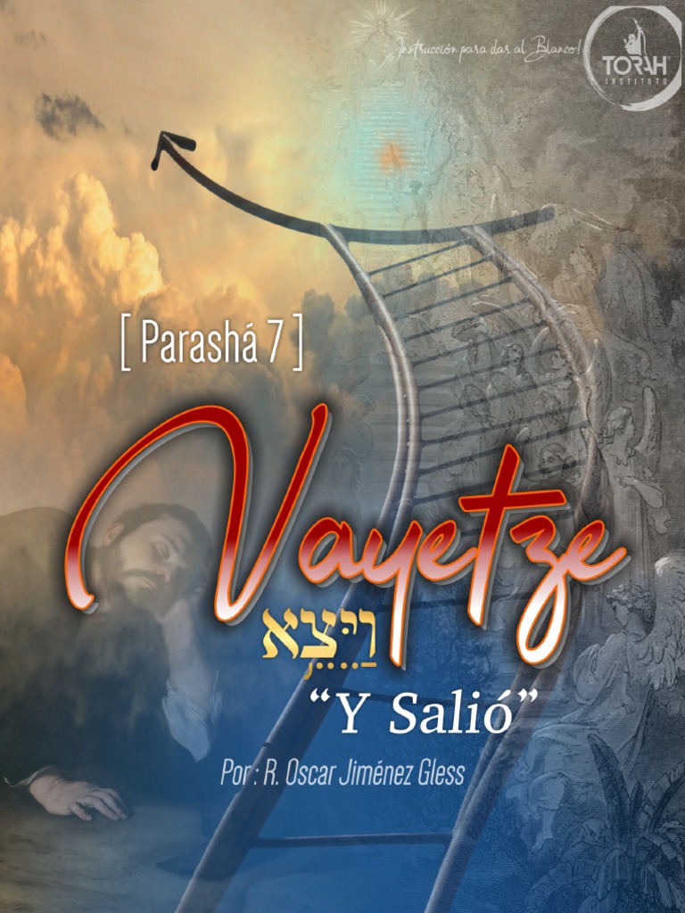 Parashá #7 "Vayetze" (Y Salió) Instituto Toráh® | PDF