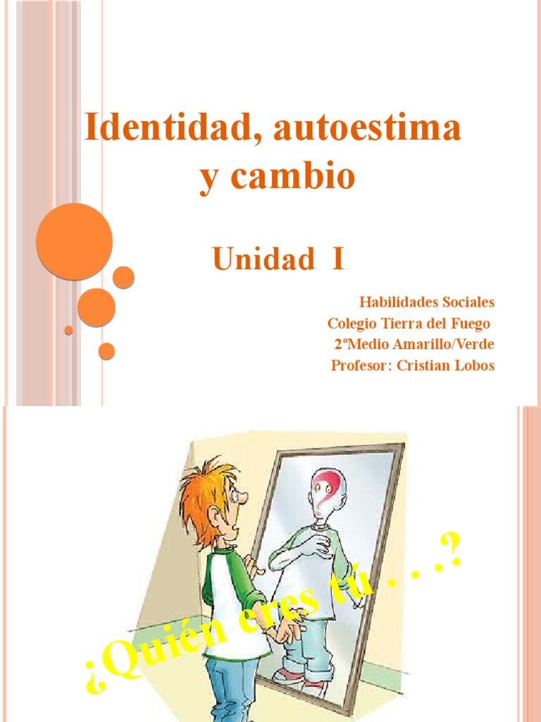 Unidad 1 - 2M - Identidad, Autoestima y Cambio | PDF | Autoestima ...