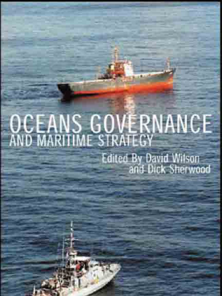 Oceans governance and maritime strategy | Sea | Australia