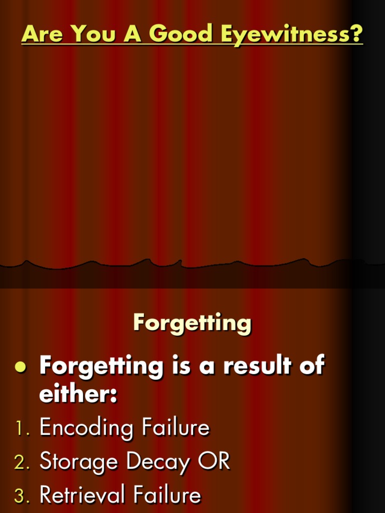 Are You A Good Eyewitness? | PDF | Memory | Recall (Memory)