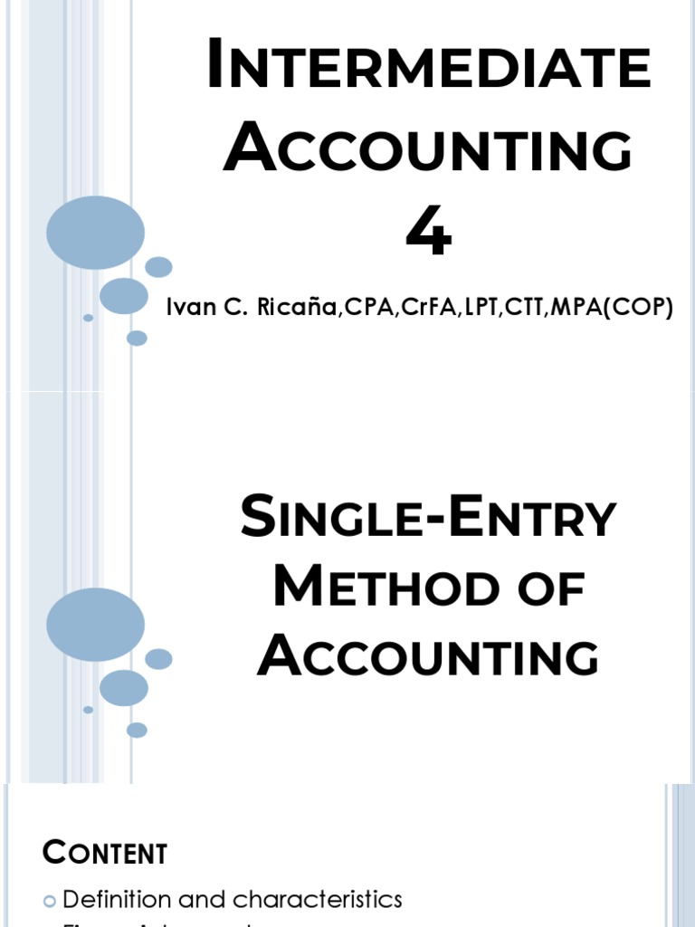 Topic 5 - Single-Entry Method | PDF | Accrual | Deferral