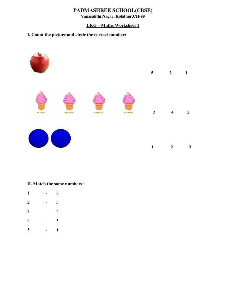 Padmashree School (Cbse) : LKG - Maths Worksheet 1 I. Count The Picture ...