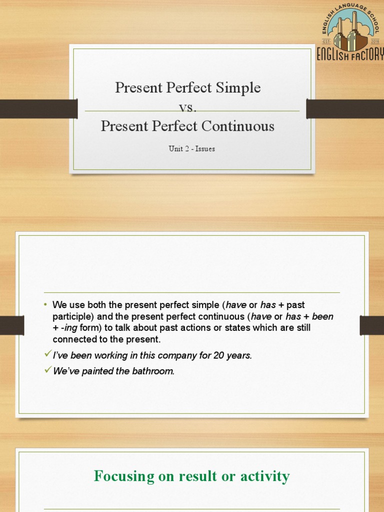 Present Perfect Simple vs Continuous Guide | PDF | Language Arts ...