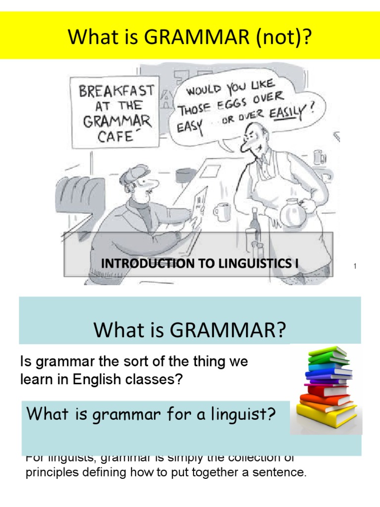 Week 3 Types of Grammar Hig 2016 4 | PDF | Grammar | Linguistics