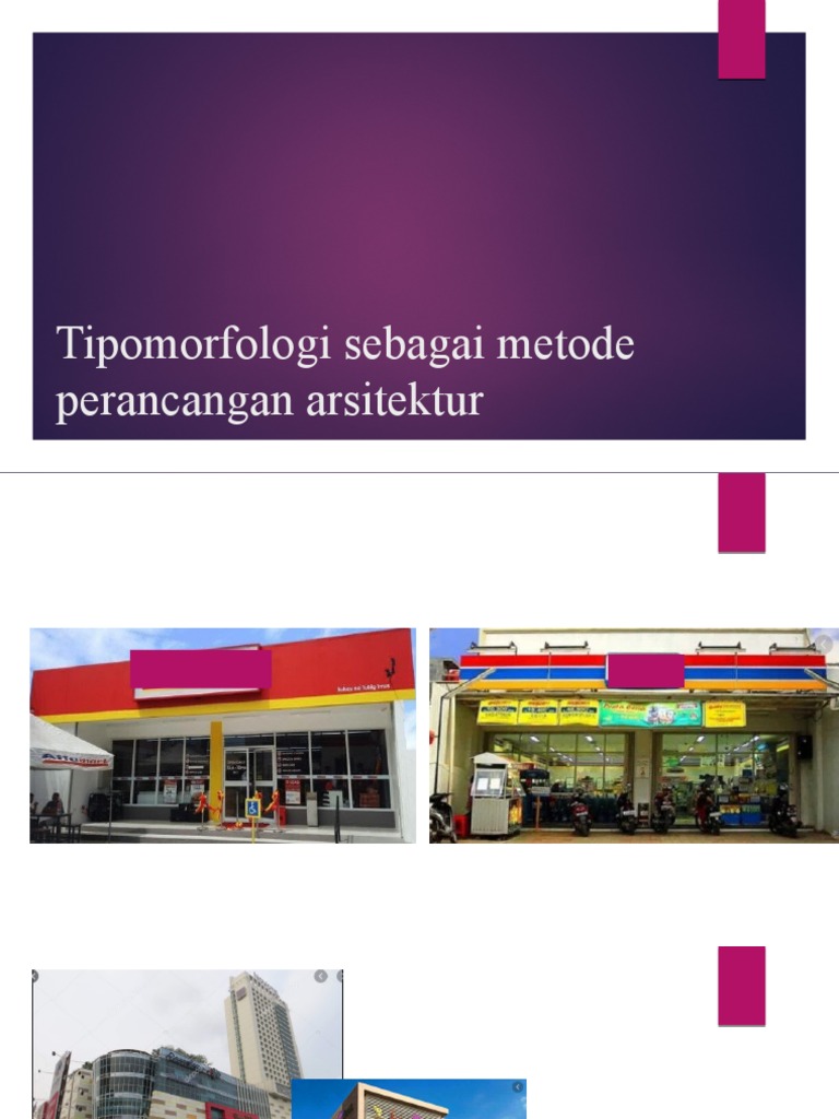 Tipologi Dan Morfologi Arsitektur | PDF