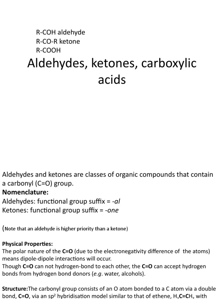 Aldehydes, Ketones, Carboxylic Acids: R-COH Aldehyde R-CO-R Ketone R-Cooh | PDF | Ketone | Aldehyde
