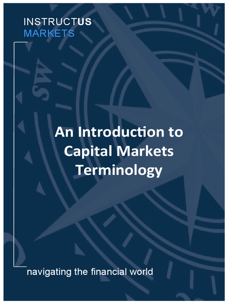 An Introduc+on To Capital Markets Terminology: A Kets | PDF | Stocks ...