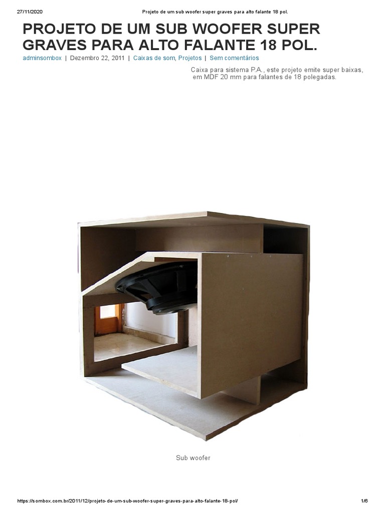 Projeto de Um Sub Woofer Super Graves para Alto Falante 18 Pol | PDF