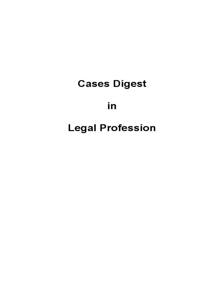 Leg Prof - Digested Cases | PDF | Disbarment | Lawyer