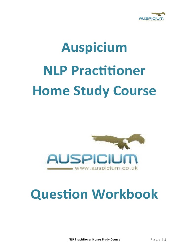 Auspicium NLP Practitioner Questions | PDF | Neuro Linguistic ...