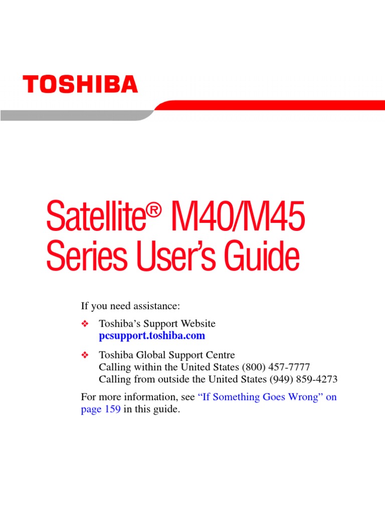 Satellite M40/M45 Series User's Guide: If You Need Assistance: Toshiba ...