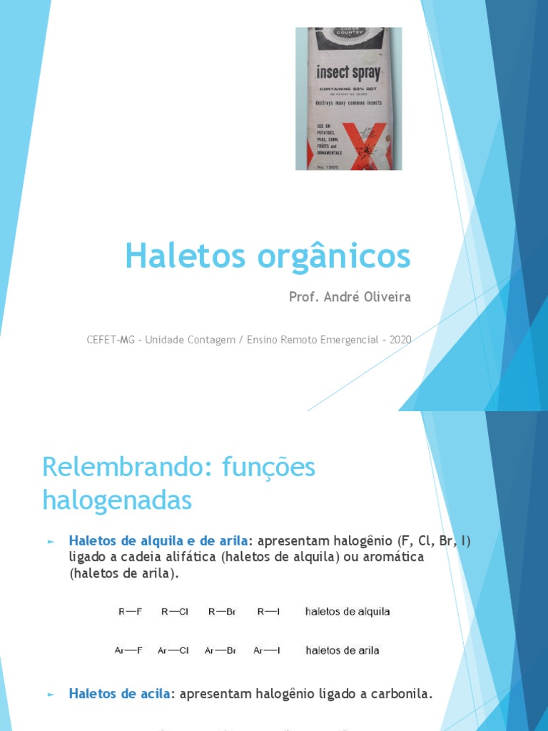 Haletos orgânicos: nomenclatura e propriedades | PDF | Compostos de ...