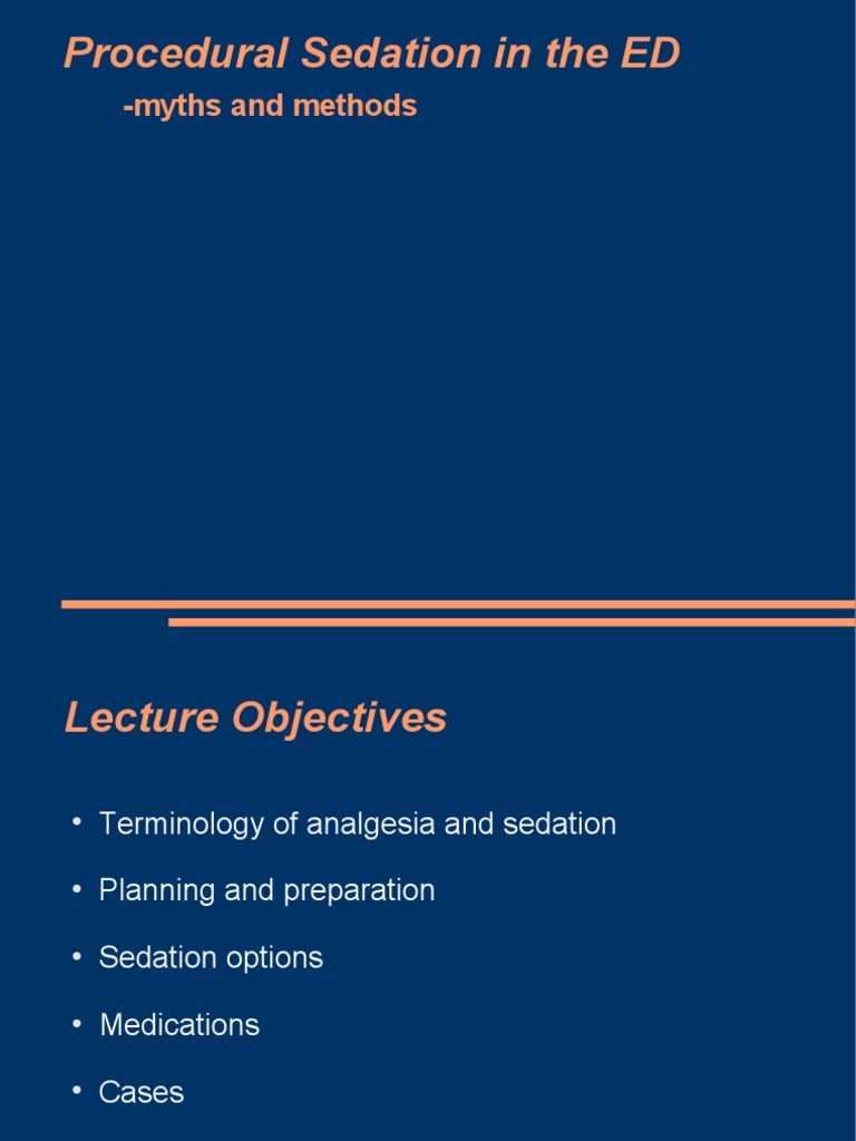ED Procedural Sedation: Myths & Methods | PDF | Clinical Medicine ...