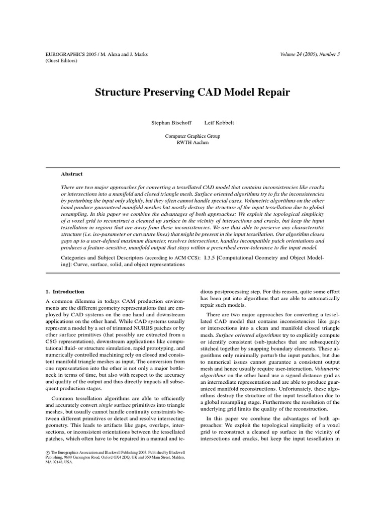 Structure Preserving CAD Model Repair: EUROGRAPHICS 2005 / M. Alexa and ...