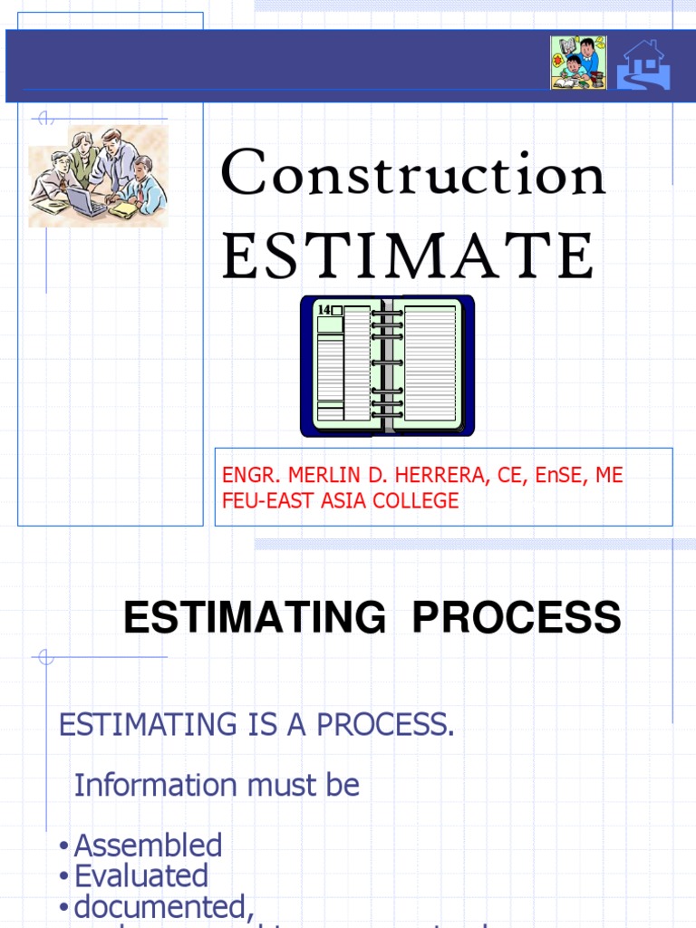 Construction Estimate: Engr. Merlin D. Herrera, Ce, Ense, Me Feu-East ...