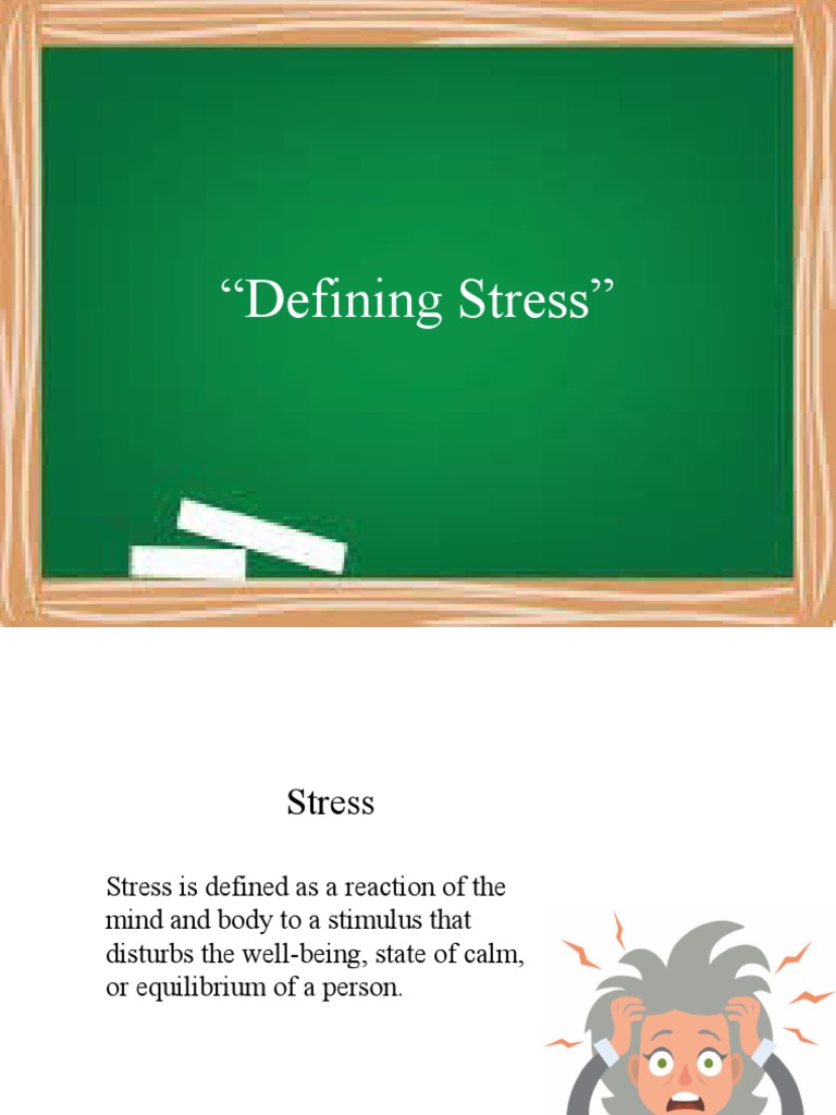G2 Defining Stress | PDF | Stress (Biology) | Adolescence