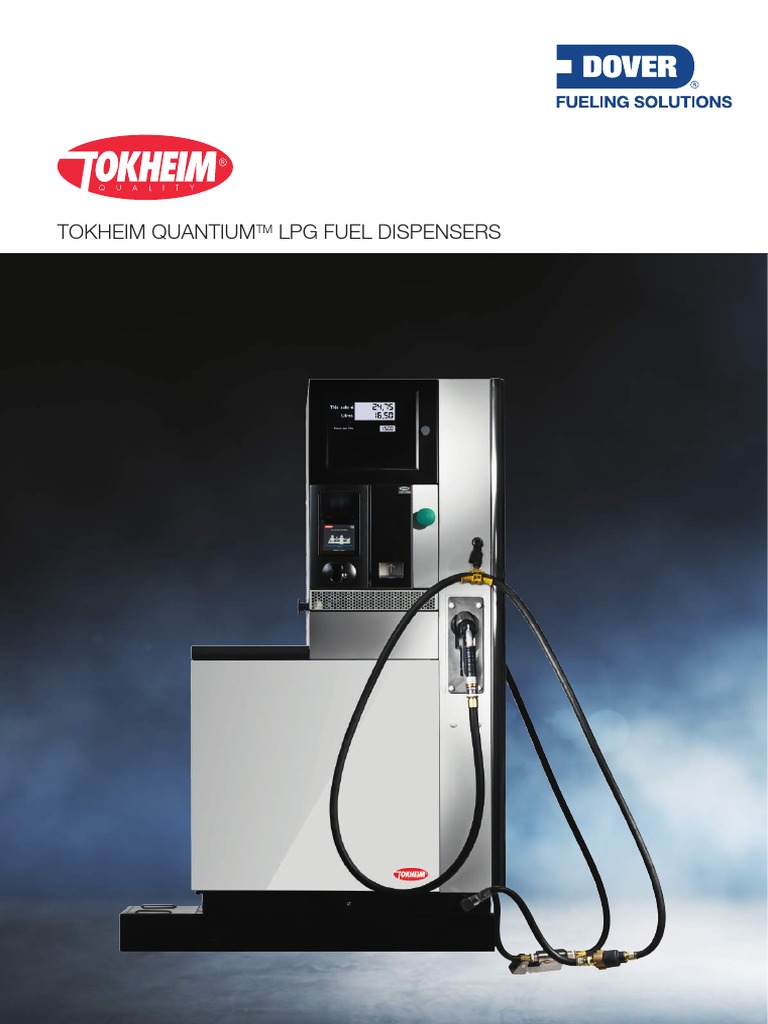 Tokheim Quantium LPG Fuel Dispensers | PDF | Liquefied Petroleum Gas ...