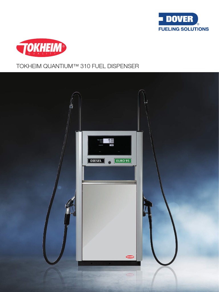 Tokheim Quantium™ 310 Fuel Dispenser | PDF | Manufactured Goods | Nature