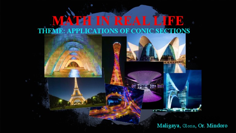 Math in Real Life: Theme: Applications of Conic Sections | PDF
