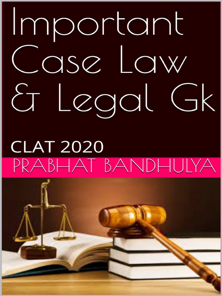 Important Case Law & Legal GK 2020 | PDF | Supreme Court Of India ...