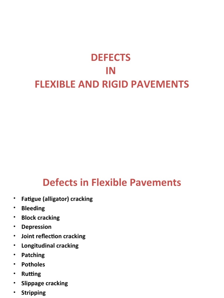 Defects IN Flexible and Rigid Pavements | PDF | Road Surface | Fracture