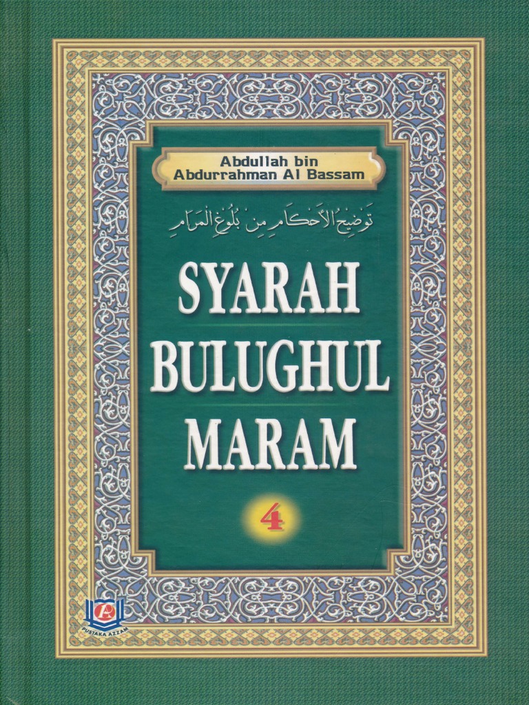 SYARAH BULUGHUL MARAM 4 (PDFDrive) PDF | PDF