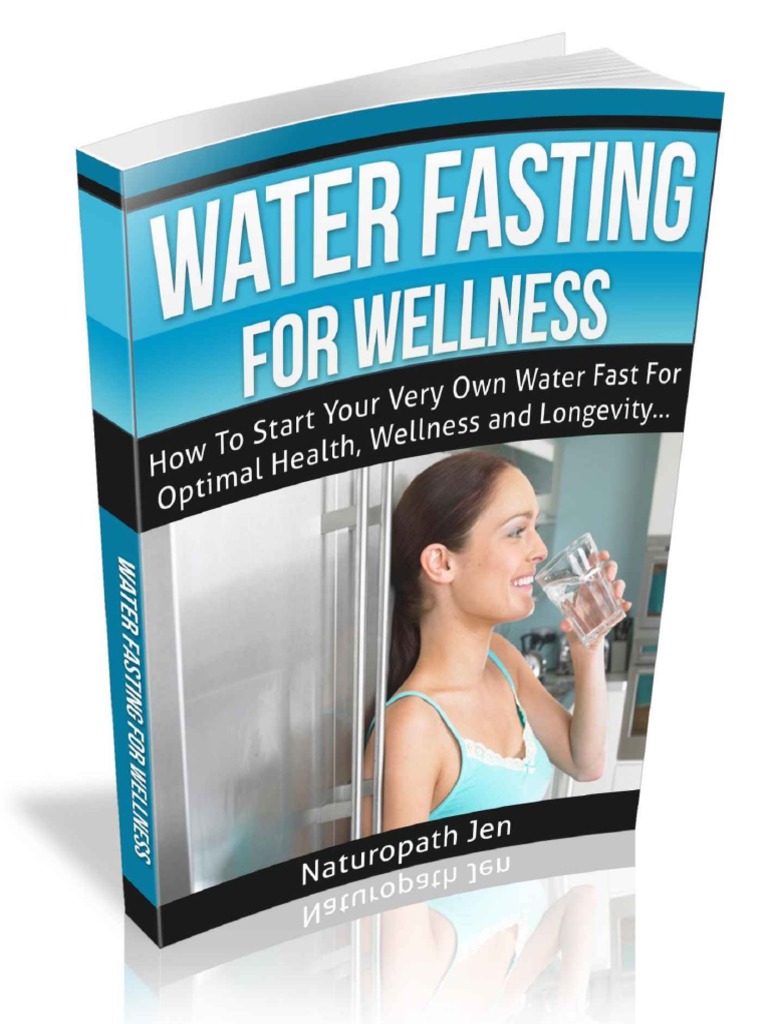 Water Fasting: Benefits and Guide | PDF | Adipose Tissue | Alzheimer's ...