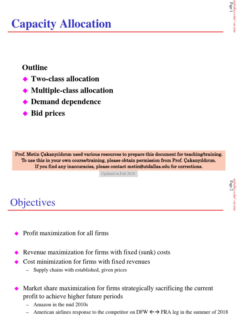 Capacity Allocation: Outline Two-Class Allocation Multiple-Class ...