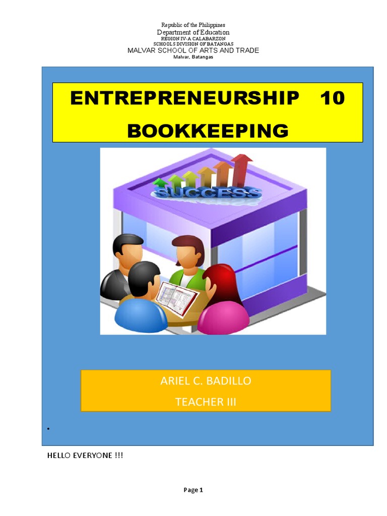 Entrepreneurship 10 Bookkeeping: Ariel C. Badillo Teacher Iii | PDF ...
