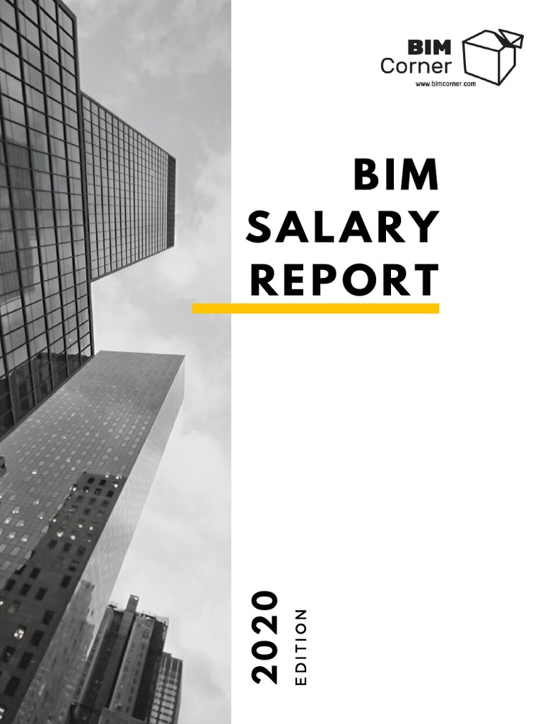 2020 BIM Salary Insights Report | PDF | Building Information Modeling ...