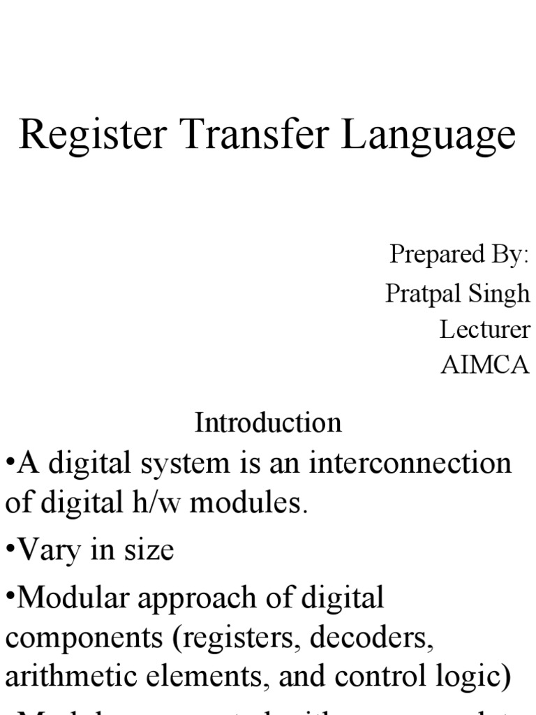 Register Transfer Language: Prepared By: Pratpal Singh Lecturer Aimca ...