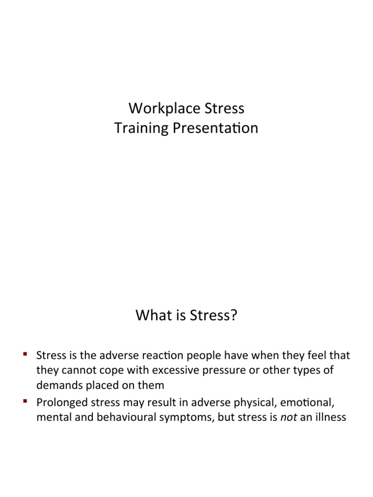 Workplace Stress Training Presentation - 2 - 4 - 2 - 2 - 4 - 2 | PDF ...