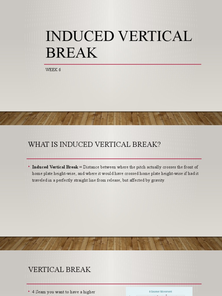 Induced Vertical Break Week 6 | PDF