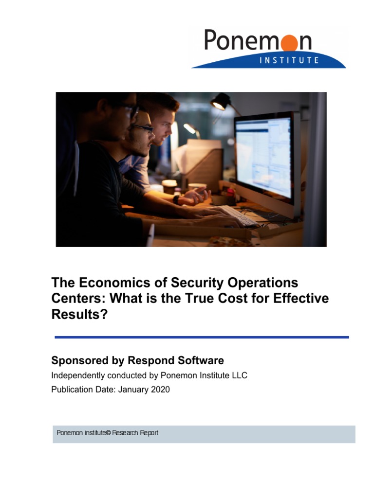 Ponemon Report The Economics of Security Operations Centers | PDF | Computer Security | Security