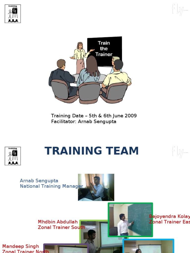 Train The Trainer | PDF | Facilitator | Learning
