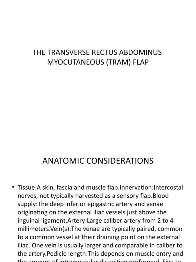 The Transverse Rectus Abdominus Myocutaneous (Tram) Flap | PDF