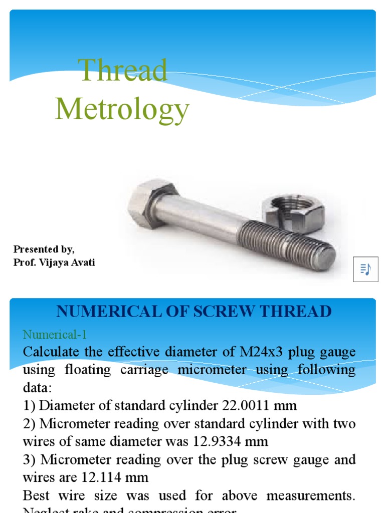 Thread Metrology: Presented By, Prof. Vijaya Avati | PDF