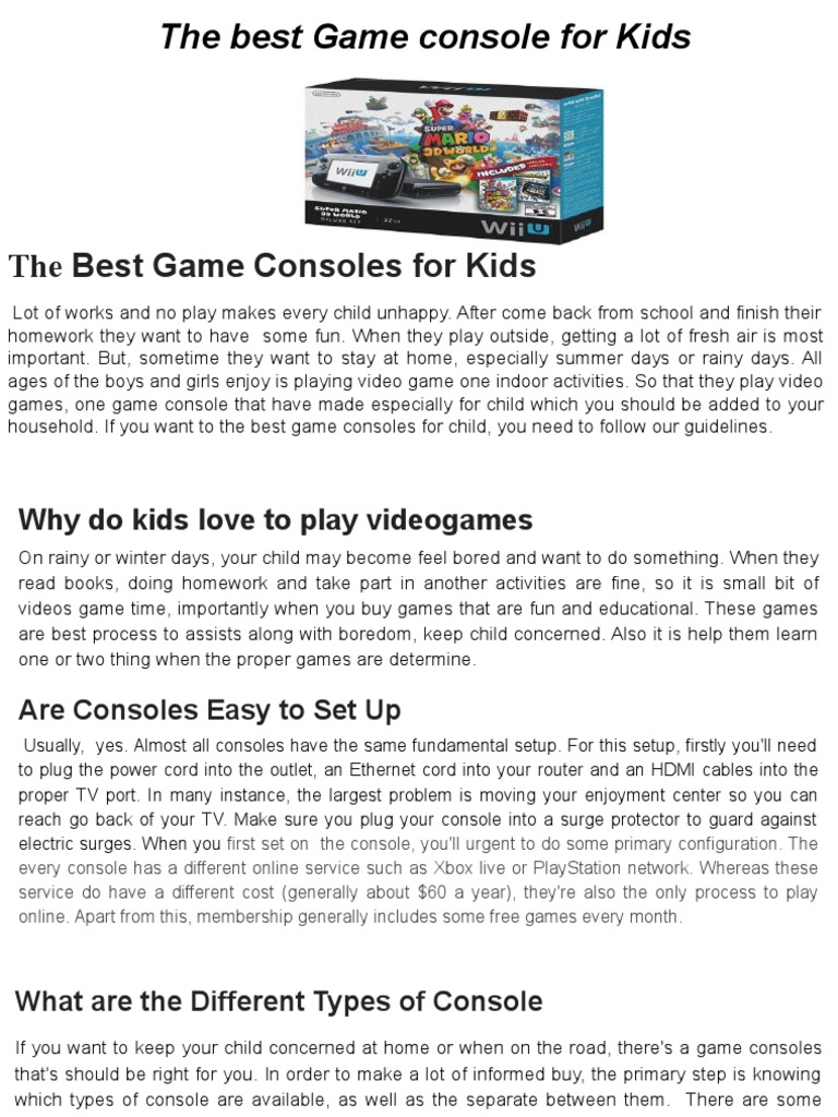 The Best Game Consoles For Kids | PDF | Video Game Consoles | Play Station