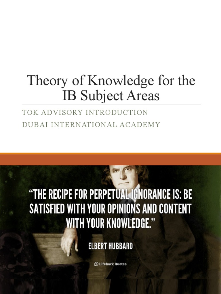 Theory of Knowledge For The IB Subject Areas: Tok Advisory Introduction ...