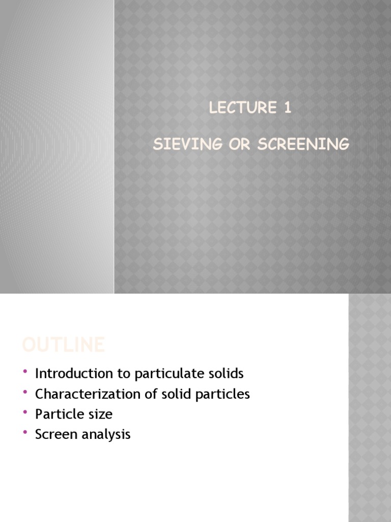 Sieving or Screening | PDF | Physical Sciences | Physics
