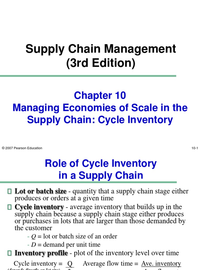 Supply Chain Management (3rd Edition) : Managing Economies of Scale in The Supply Chain: Cycle ...