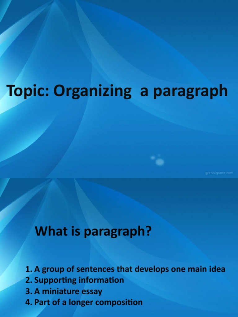 Topic: Organizing A Paragraph | Download Free PDF | Bus