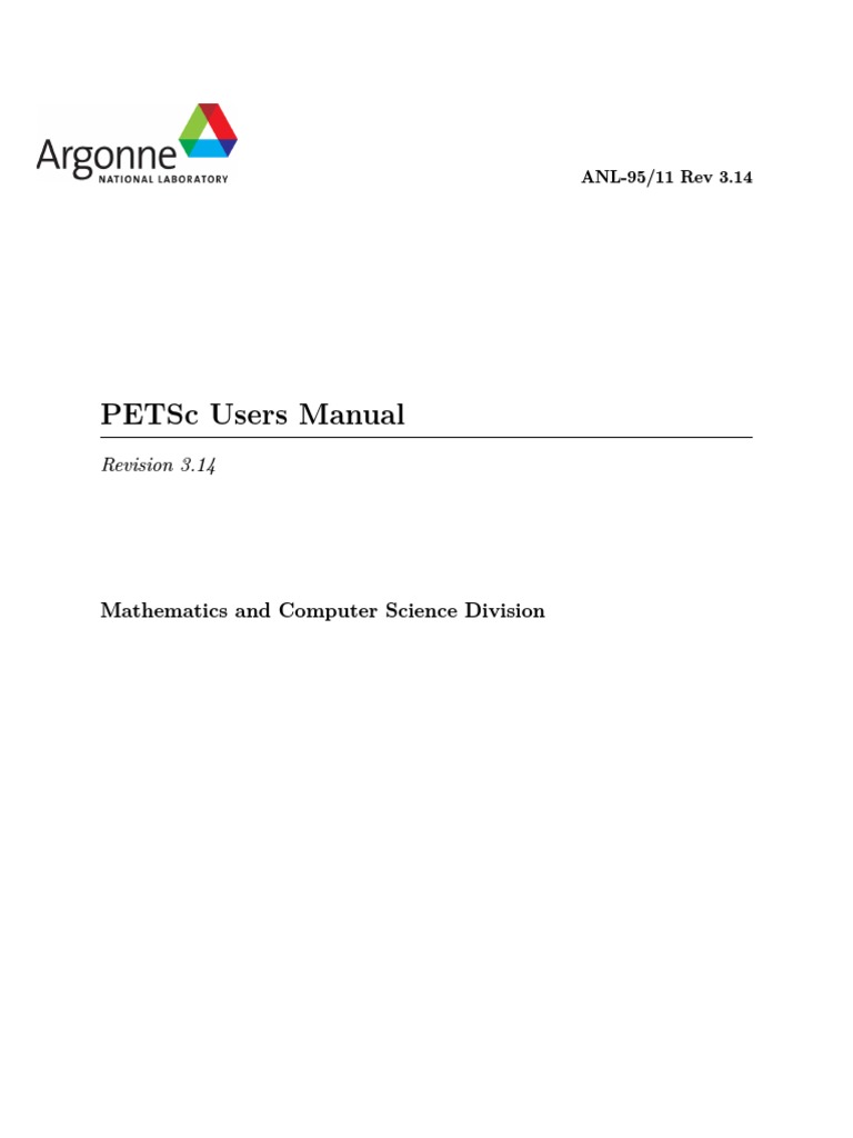 Petsc Users Manual: Mathematics and Computer Science Division | PDF | Matrix (Mathematics ...