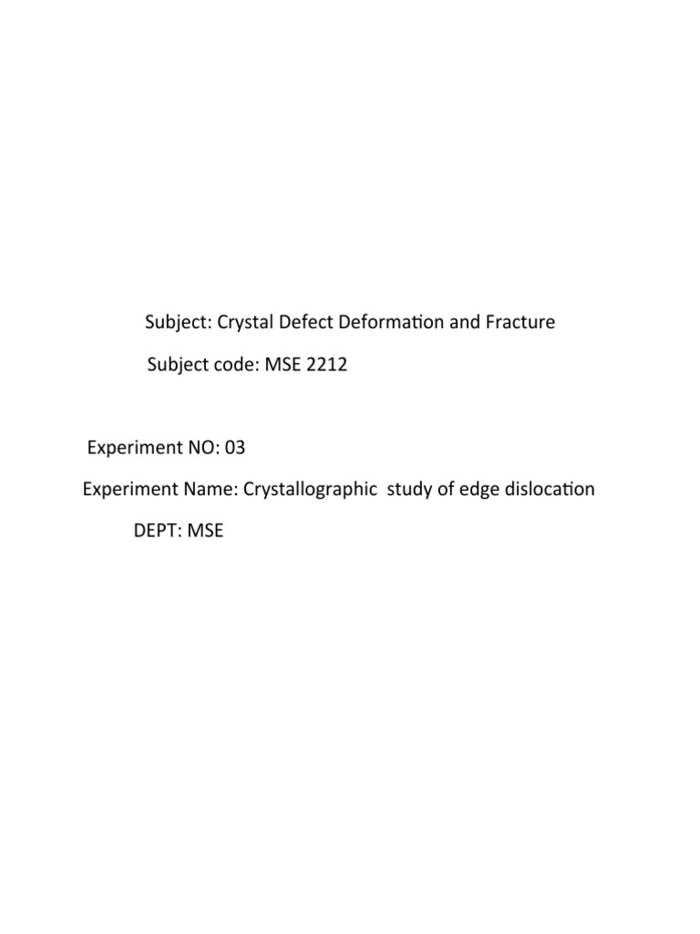 Crystallographic Study Edege Dislocation | PDF | Dislocation ...